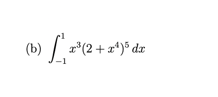Solved Calculate the given definite integrals using | Chegg.com