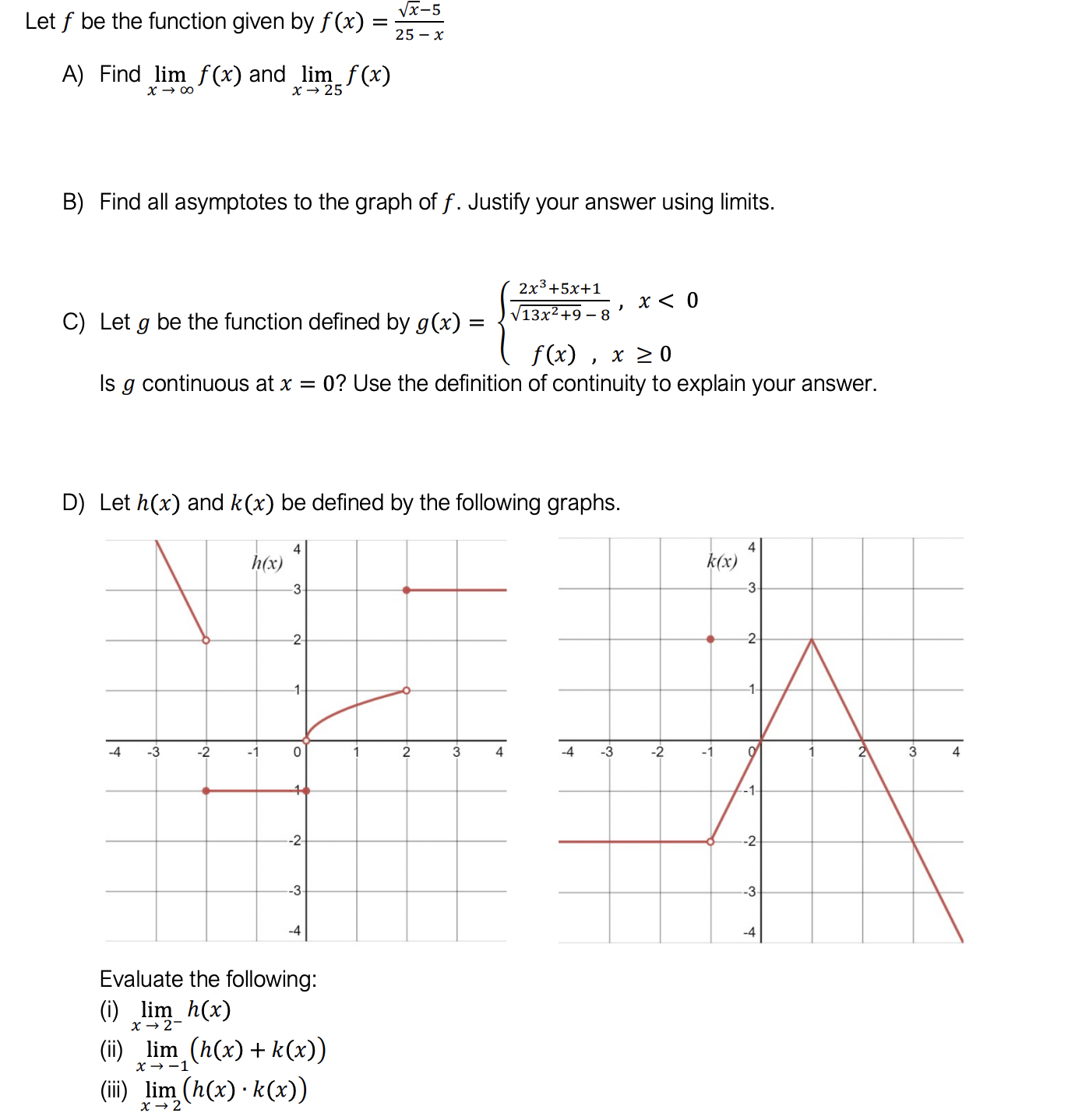 Solved et f be the function given by f(x)=25−xx−5 A) Find | Chegg.com