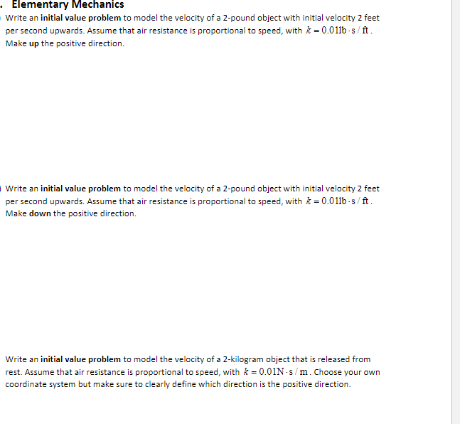 Solved Elementary Mechanics Write an initial value problem | Chegg.com
