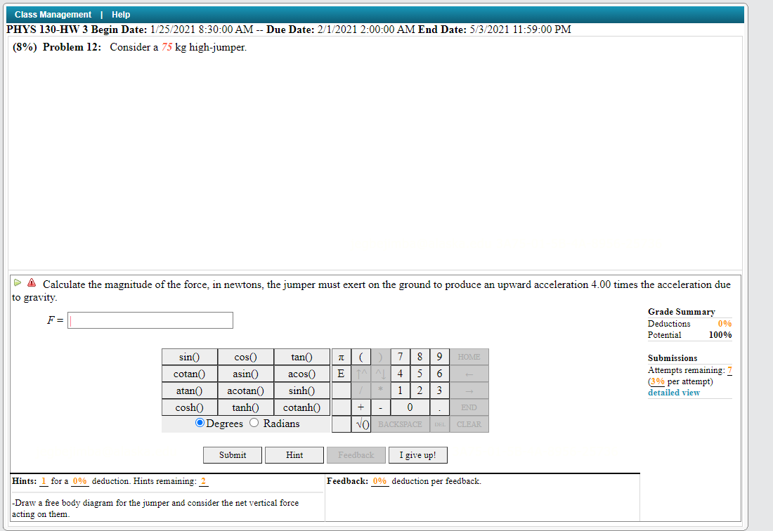 Solved Class Management | Help PHYS 130-HW 3 Begin Date: | Chegg.com