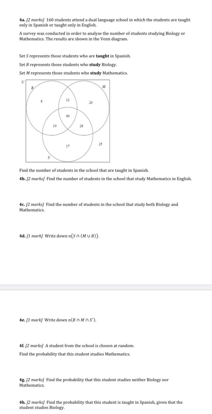 Solved 4a. [2 marks] 160 students attend a dual language | Chegg.com