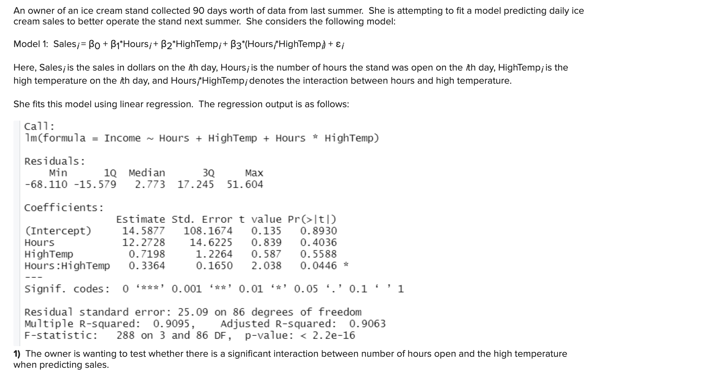 Solved An owner of an ice cream stand collected 90 days | Chegg.com