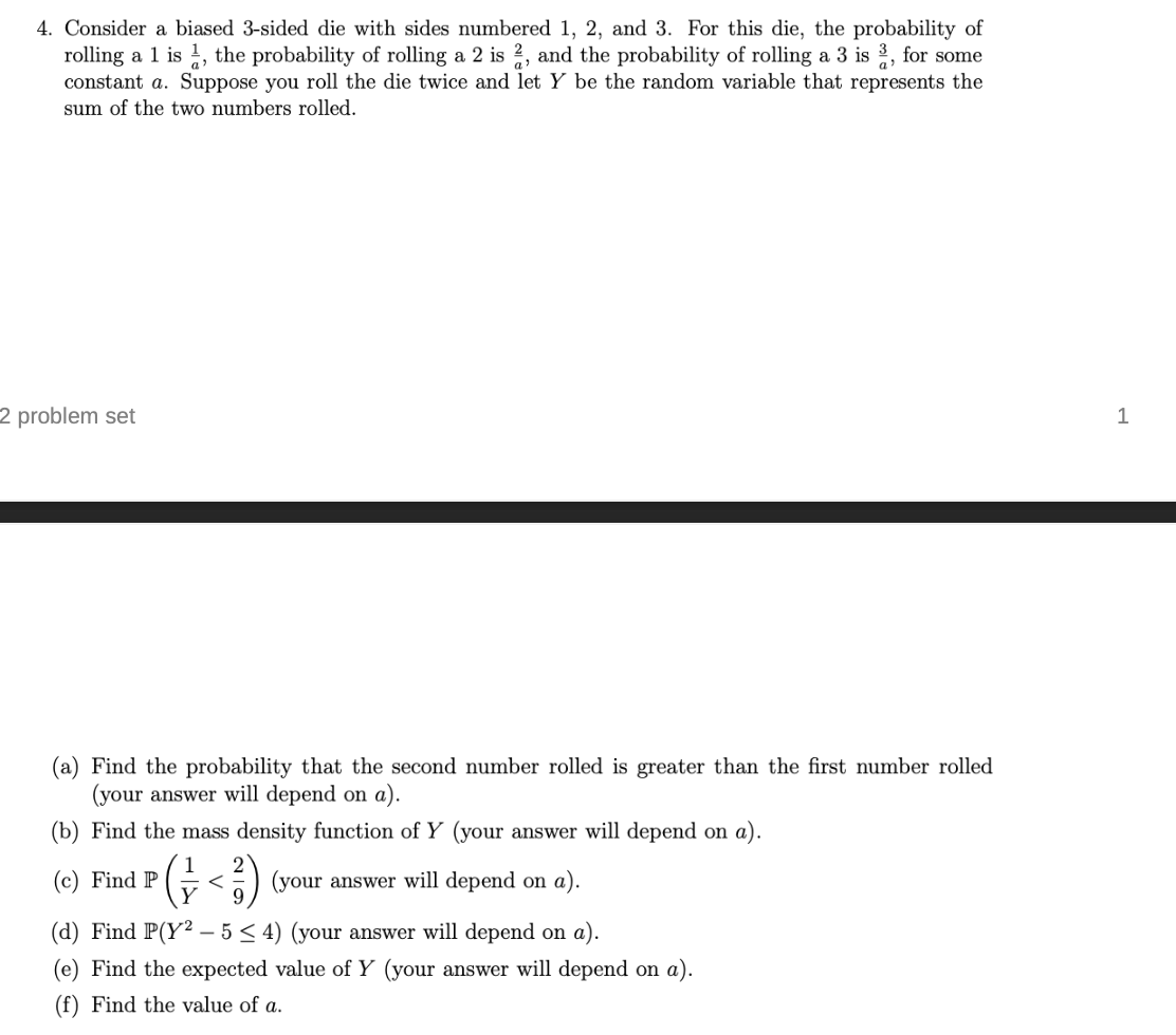 Solved 4. Consider a biased 3-sided die with sides numbered | Chegg.com