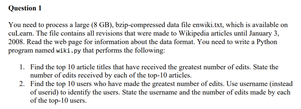 Question 1 You need to process a large (8 GB), | Chegg.com