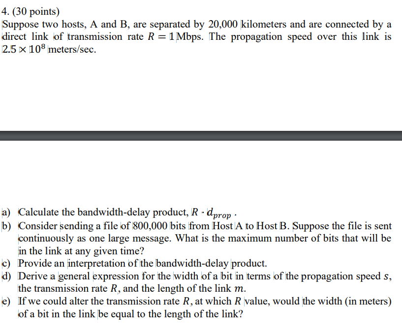 Solved 4. (30 ﻿points)Suppose two hosts, A and B, ﻿are | Chegg.com