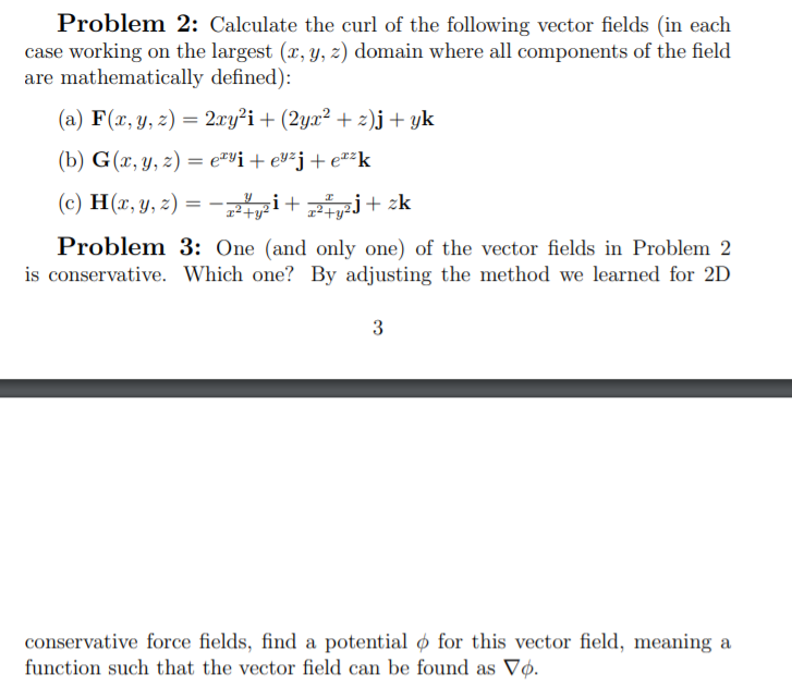 Solved Problem 2: Calculate the curl of the following vector | Chegg.com