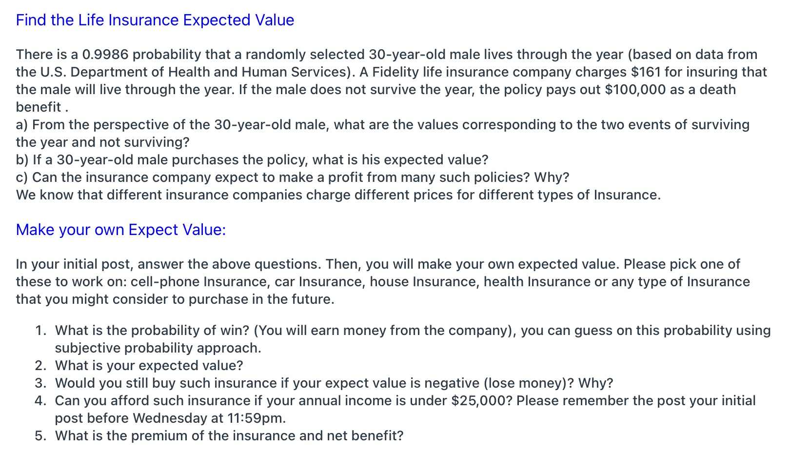Solved Find the Life Insurance Expected Value There is a | Chegg.com