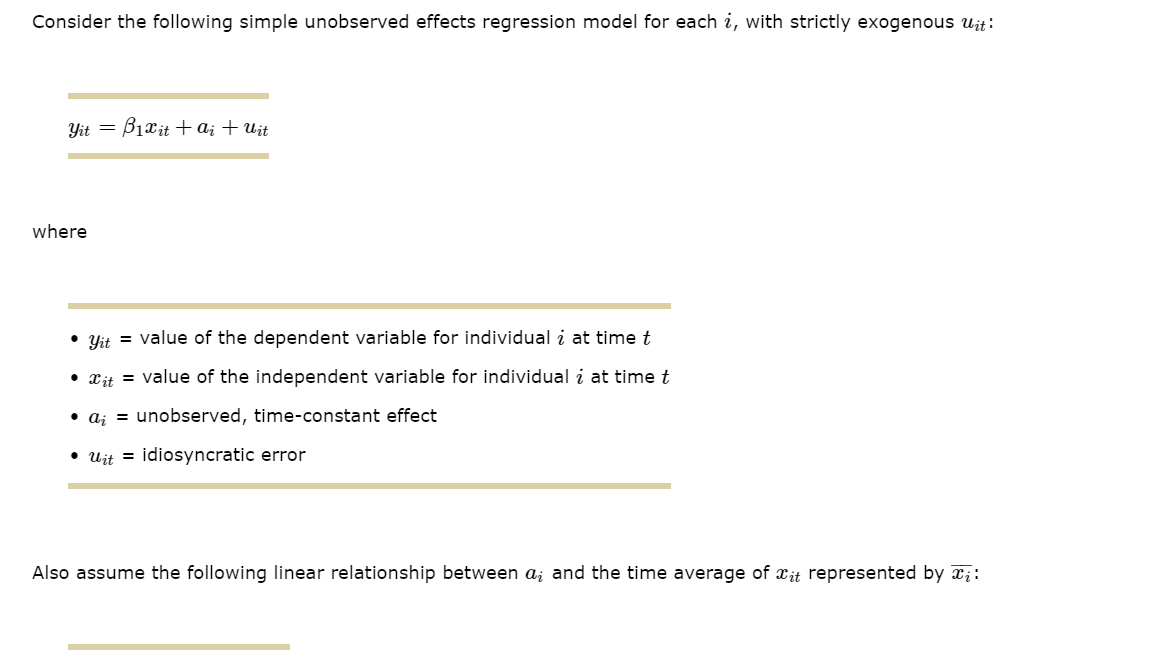 Solved Consider the following simple unobserved effects | Chegg.com