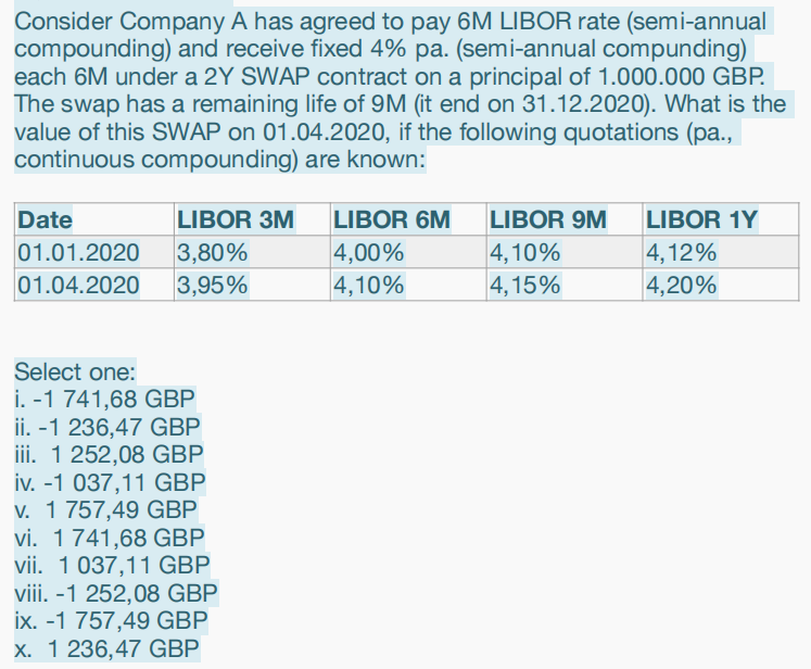 Solved Consider Company A has agreed to pay 6M LIBOR rate | Chegg.com