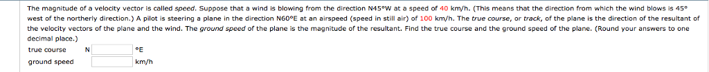 Solved The magnitude of a velocity vector is called speed. | Chegg.com