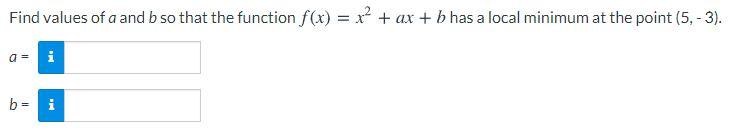 Solved Find values of a and b so that the function f(x) = x² | Chegg.com