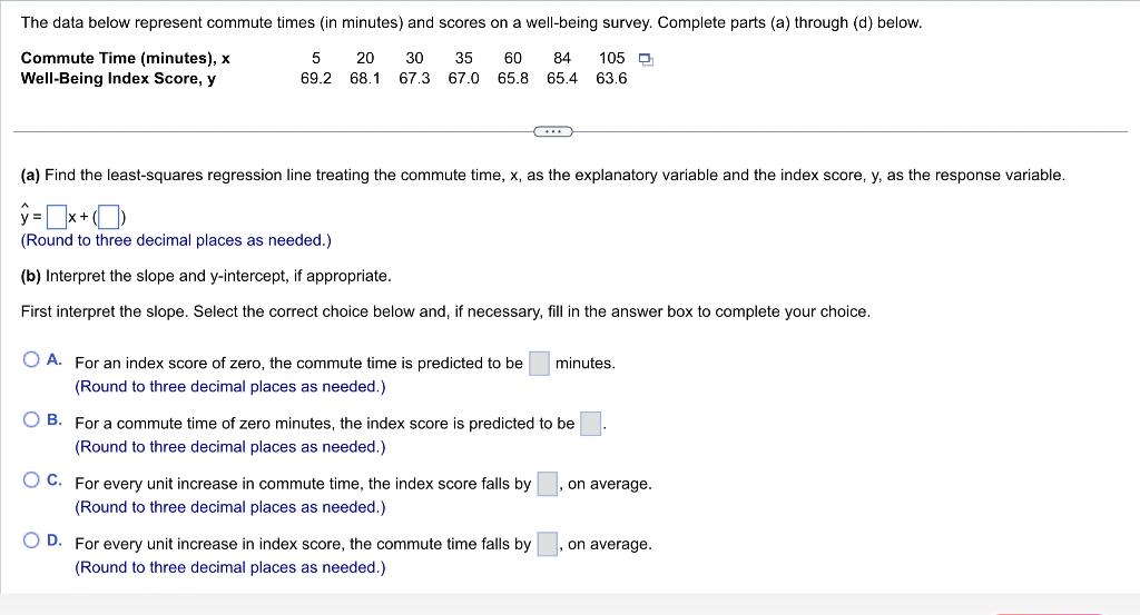 Solved (a) Find the least-squares regression line treating | Chegg.com