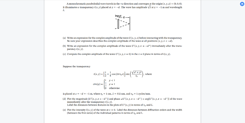 A monochromatic paraboloidal wave travels in the +z | Chegg.com