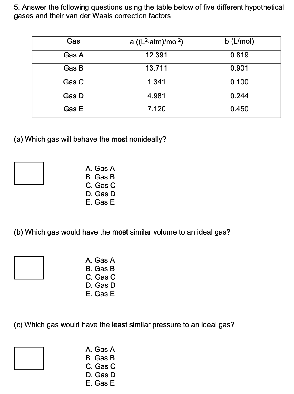 Solved 5. Answer the following questions using the table | Chegg.com