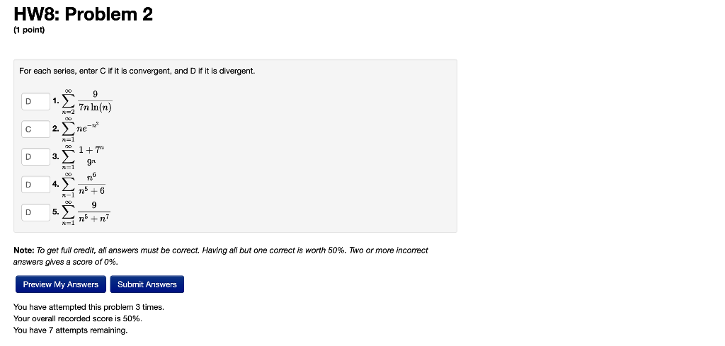 Solved HW8: Problem 2 (1 point) For each series, enter C if | Chegg.com
