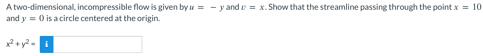 Solved A two-dimensional, incompressible flow is given by | Chegg.com