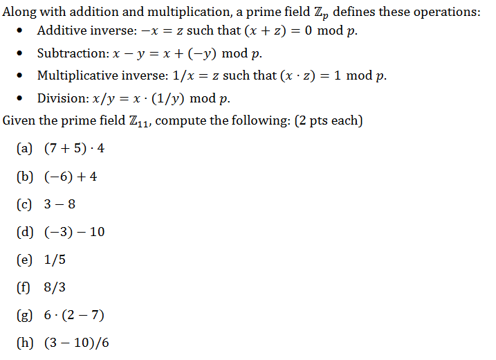 Solved Along with addition and multiplication, a prime field | Chegg.com