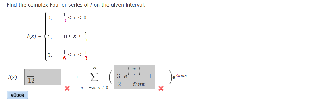 Solved Find the complex Fourier series of f on the given | Chegg.com