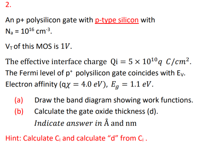 Solved 2. An p+ polysilicon gate with p-type silicon with Na | Chegg.com