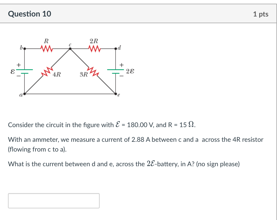 Solved Question 10 1 pts b R w 2R w d + + 28 w 4R 3R | Chegg.com