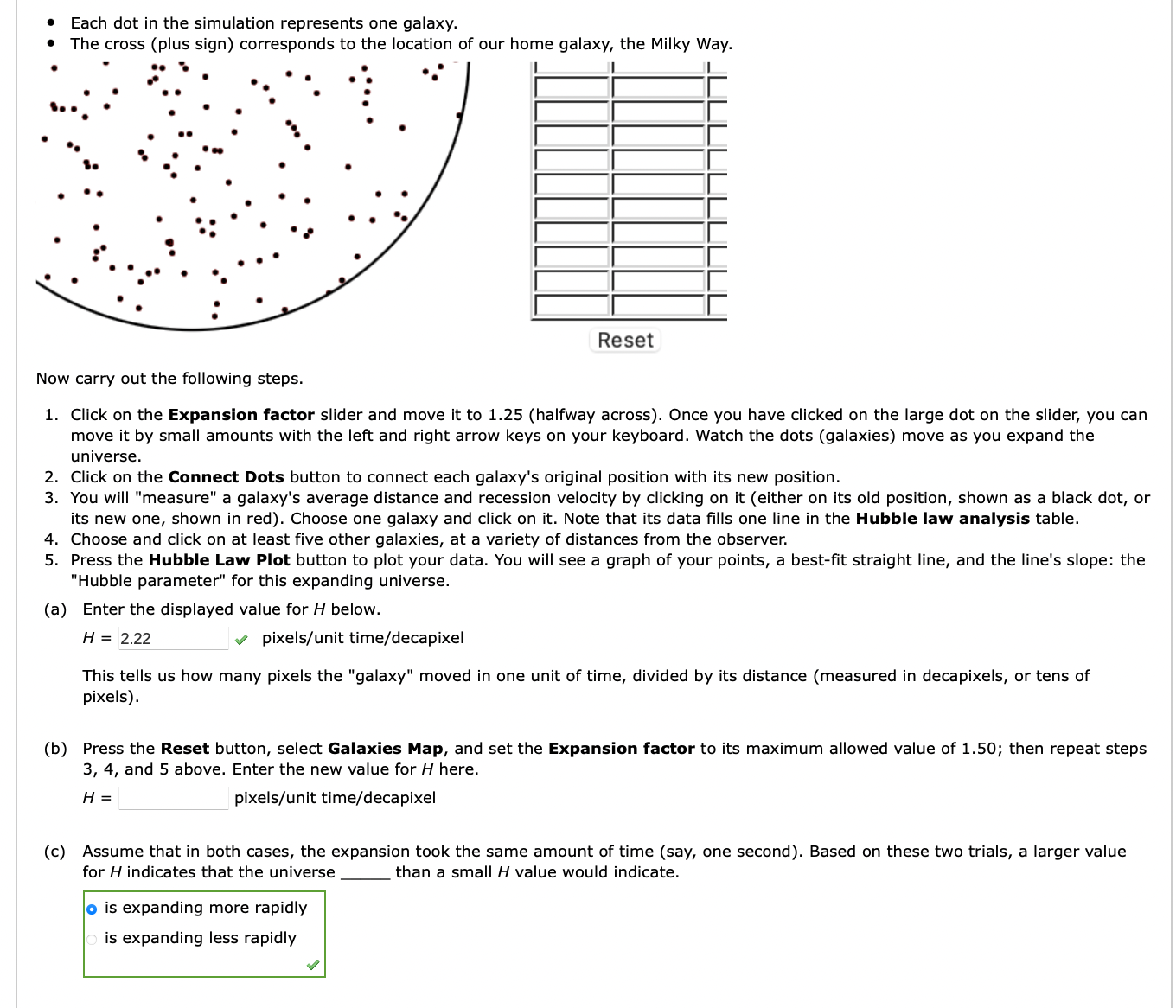Solved the universe's expansion has been accelerating rather | Chegg.com