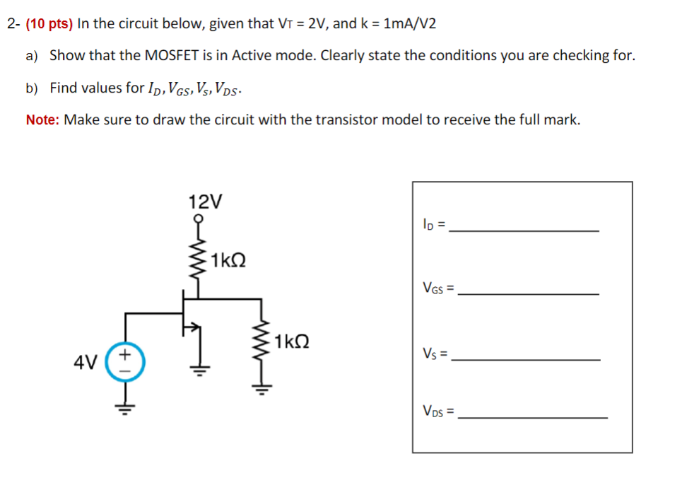 Solved 2- (10 pts) In the circuit below, given that VT = 2V, | Chegg.com