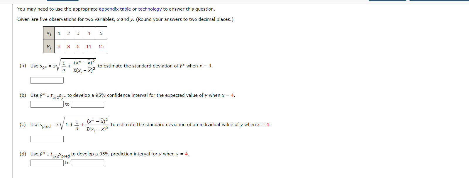 Solved You may need to use the appropriate appendix table or | Chegg.com