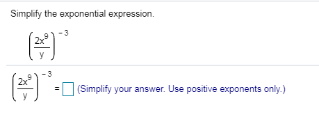 Solved Simplify the exponential expression 2x 2x (Simplify | Chegg.com