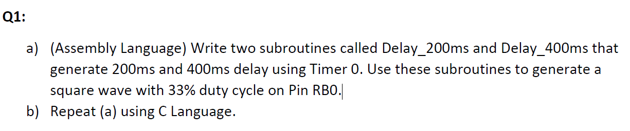Solved Q1: a) (Assembly Language) Write two subroutines | Chegg.com