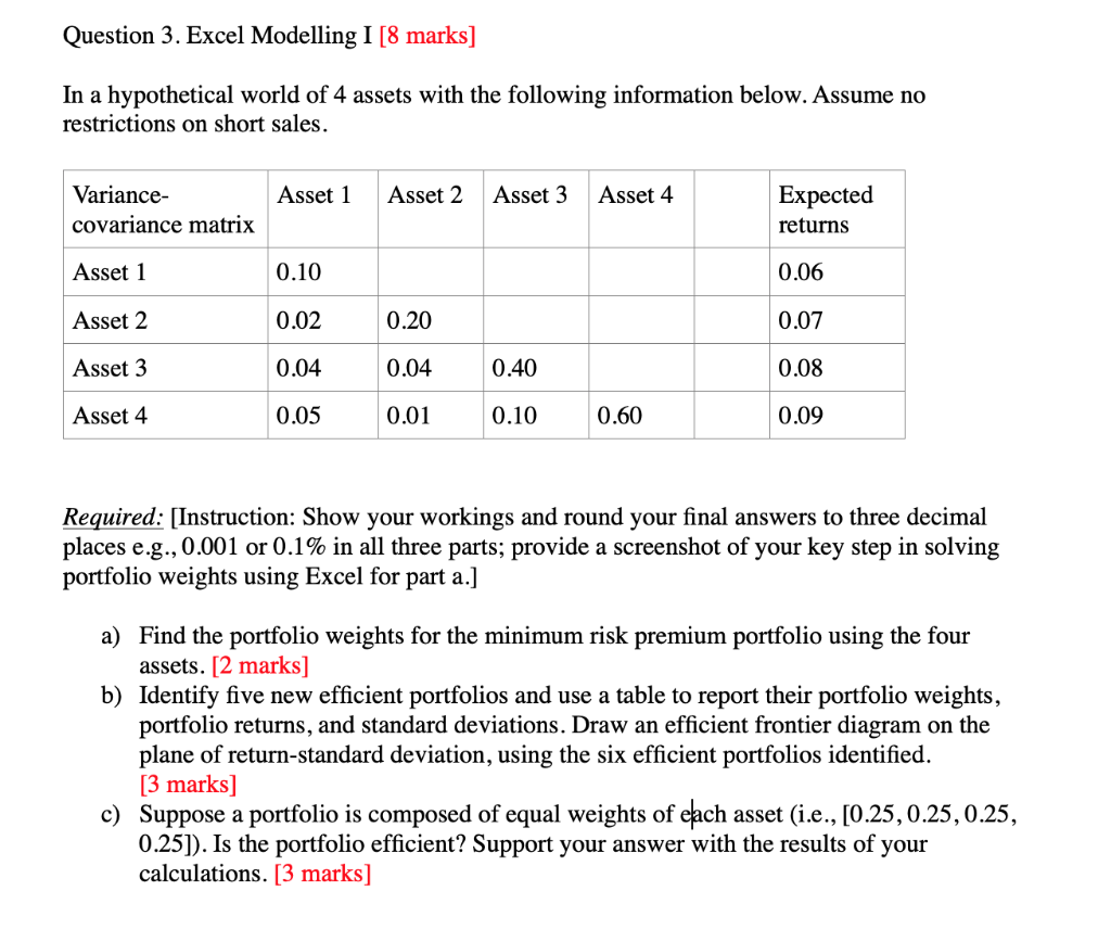 Question 3. Excel Modelling I 8 marks] In a | Chegg.com