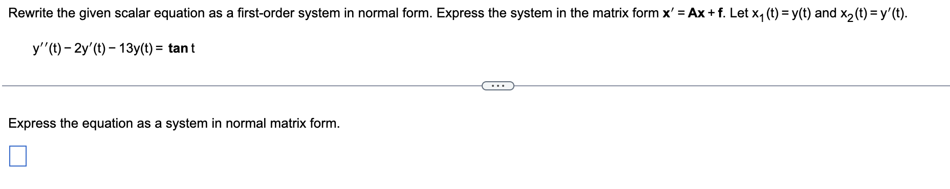 Solved Rewrite the given scalar equation as a first-order | Chegg.com