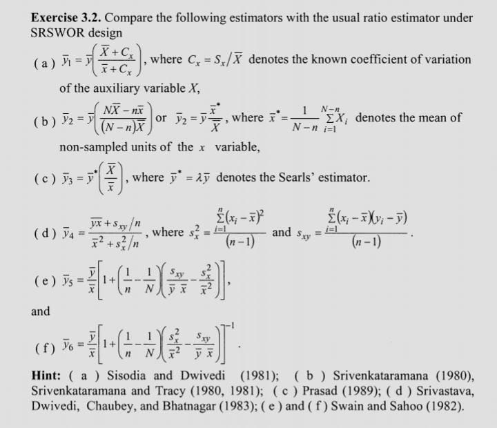 Solved Exercise 3.2. Compare the following estimators with | Chegg.com