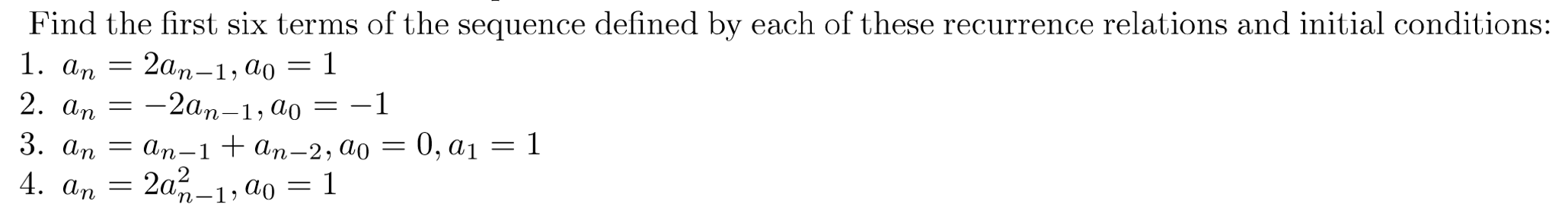 Solved Find The First Six Terms Of The Sequence Defined By
