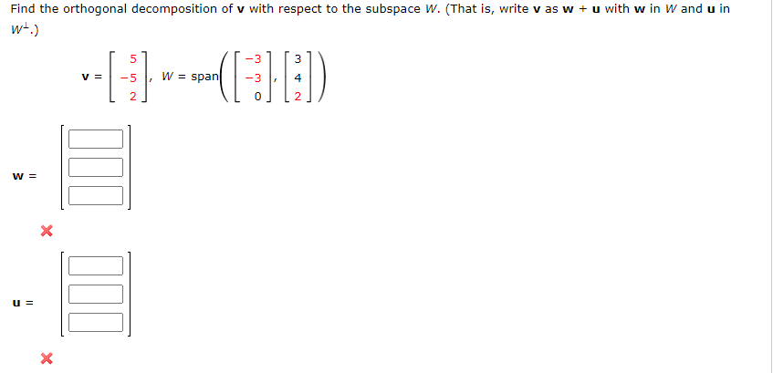 Find the orthogonal decomposition of v with respect | Chegg.com