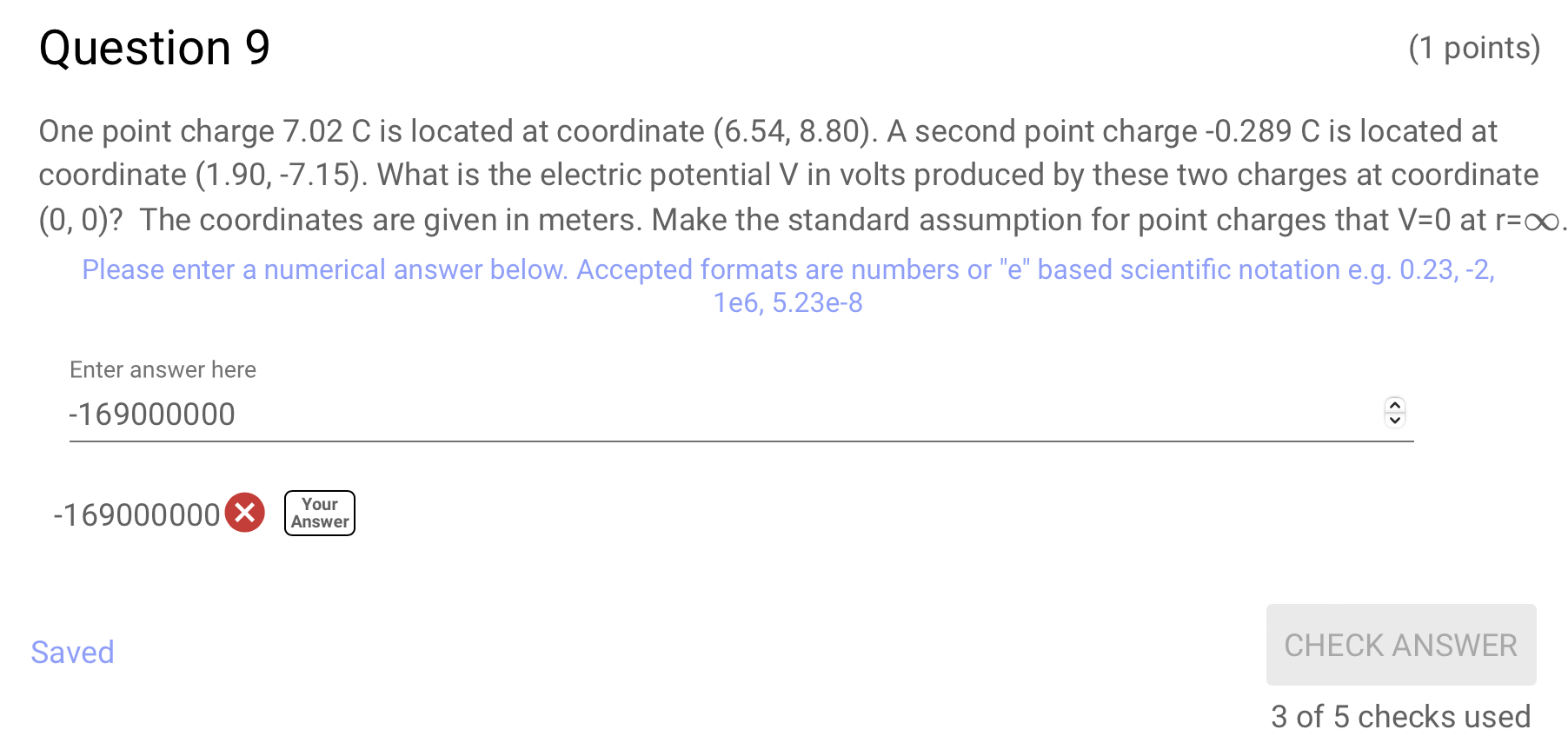 Solved One point charge 7.02C is located at coordinate | Chegg.com