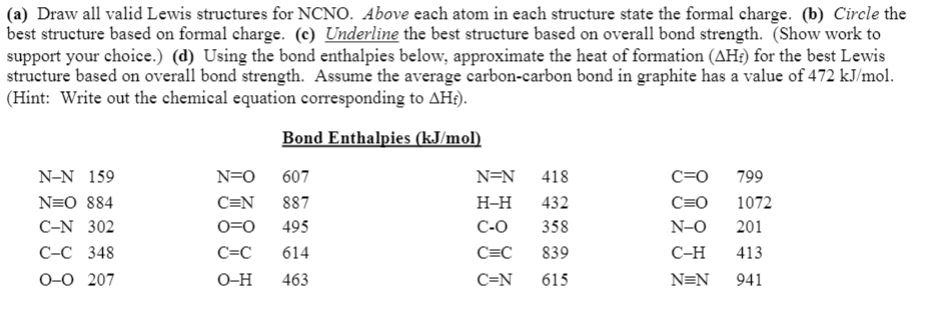 Solved (a) Draw all valid Lewis structures for NCNO. Above | Chegg.com
