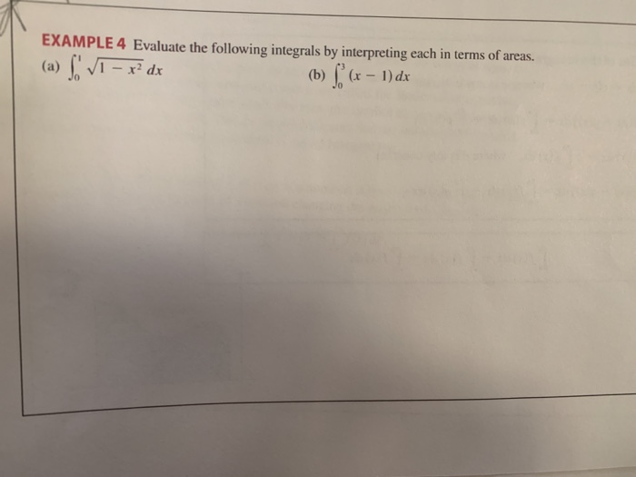 Solved EXAMPLE 4 Evaluate the following integrals by | Chegg.com