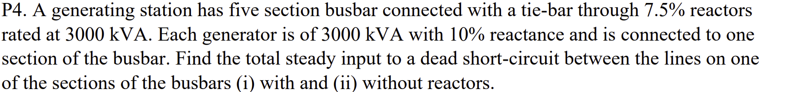 Solved P4. A generating station has five section busbar | Chegg.com