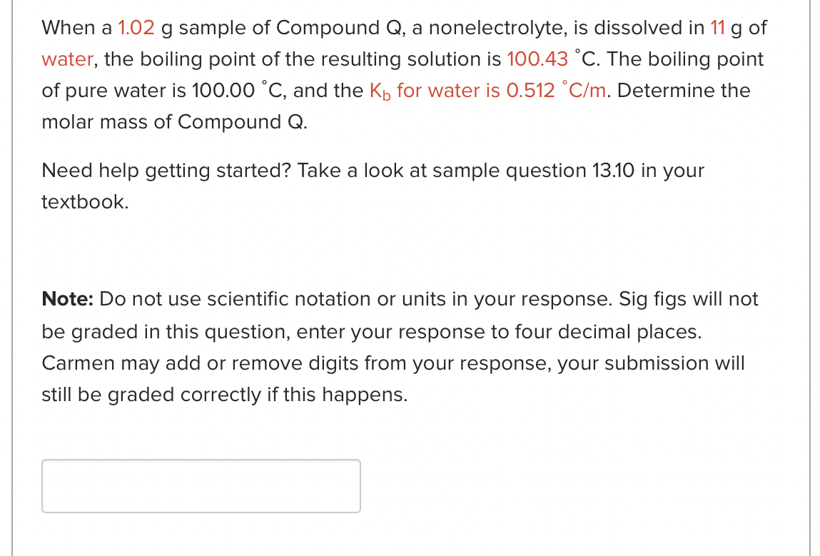 Solved When a 1.02 g sample of Compound Q, a nonelectrolyte, | Chegg.com