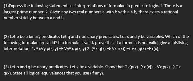 Solved Logic Questions | Chegg.com