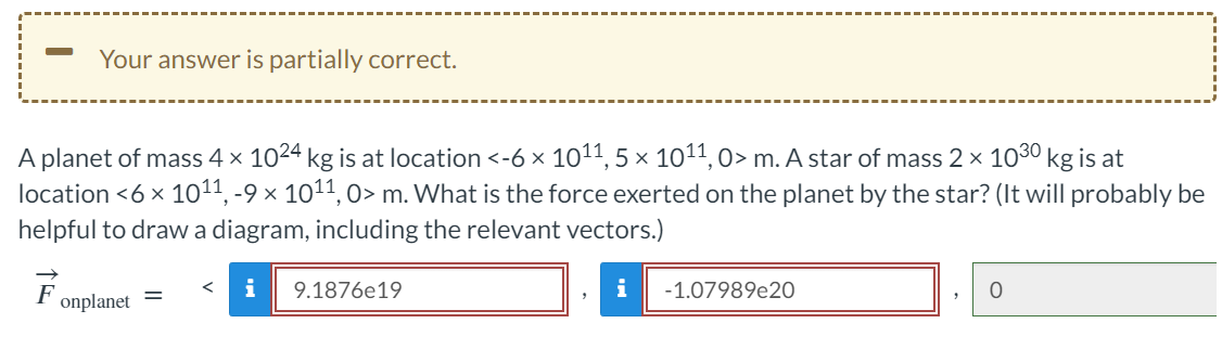 Solved Your answer is partially correct.A planet of mass | Chegg.com
