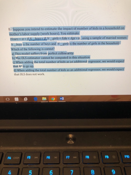 Solved 8l Suppose you intend to estimate the impact of | Chegg.com