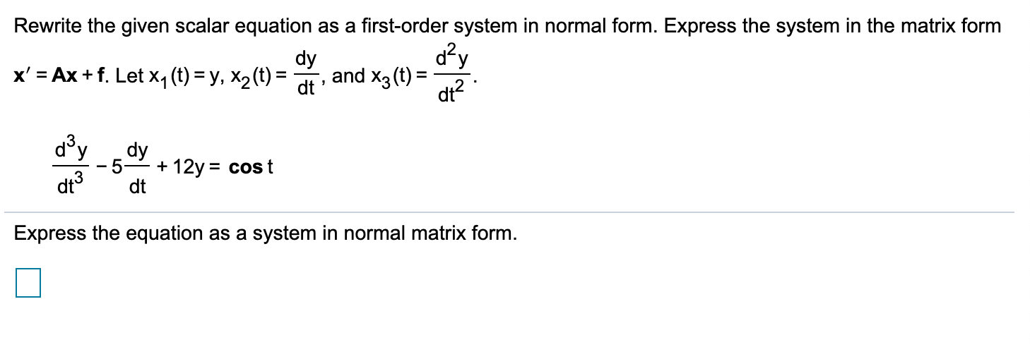 Solved Rewrite The Given Scalar Equation As A First Order 