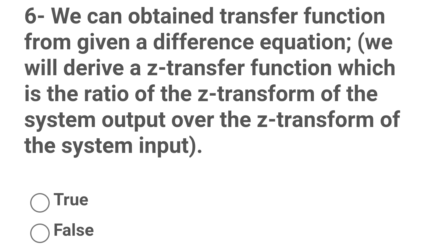 Solved 6- We can obtained transfer function from given a | Chegg.com