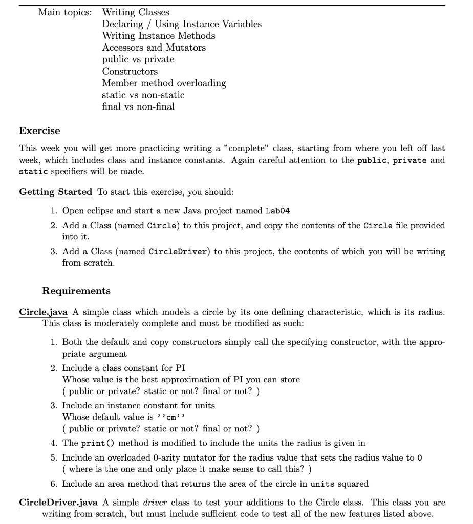 Solved Main topics: Writing Classes Declaring / Using | Chegg.com