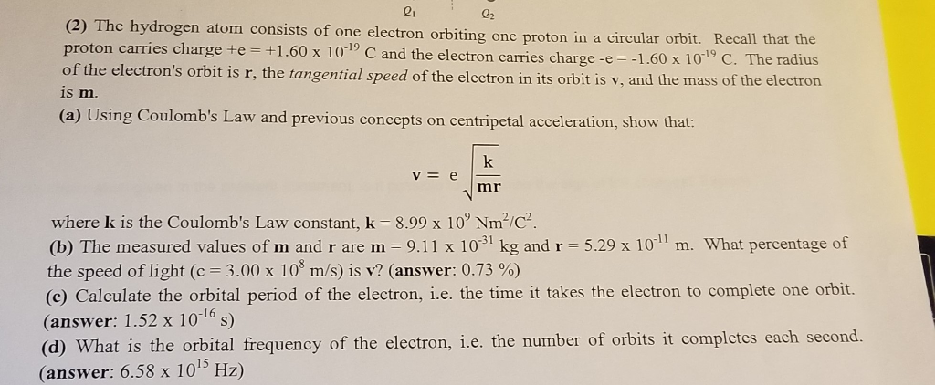 Solved 21 2 The Hydrogen Atom Consists Of One Electron