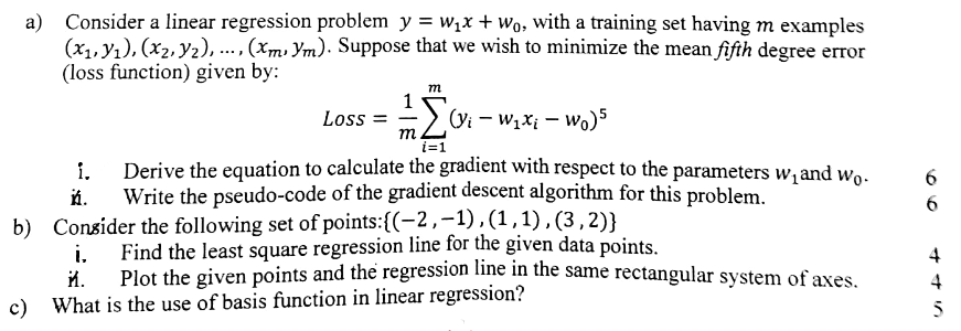 Solved a) Consider a linear regression problem y=w1x+w0, | Chegg.com