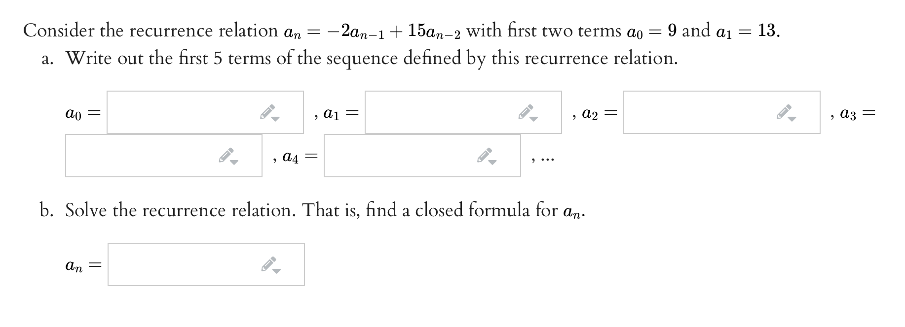 Solved = - ai = 13. Consider the recurrence relation an - | Chegg.com