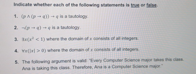 Solved Indicate whether each of the following statements is | Chegg.com