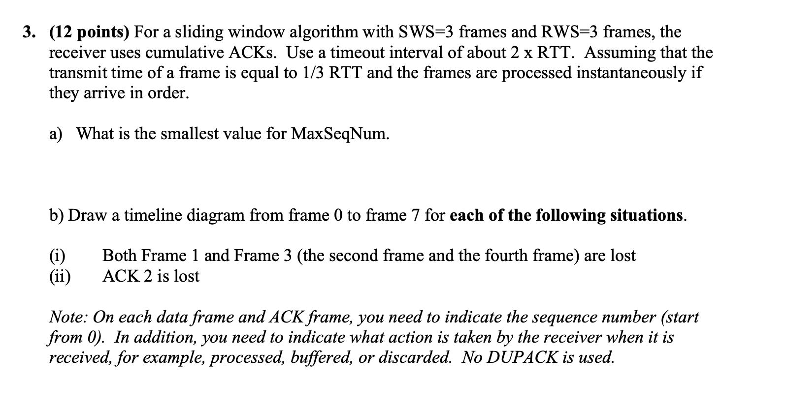 a X 3. (12 points) For a sliding window algorithm | Chegg.com